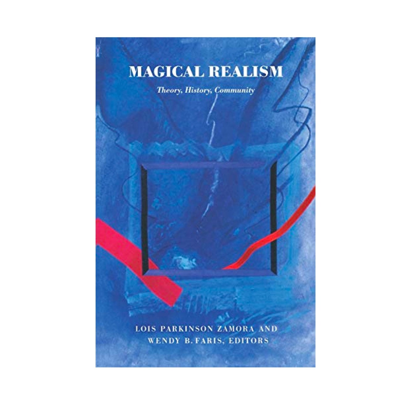 MAGICAL REALISM: THEORY, HISTORY, COMMUNITY | El Museo del Barrio